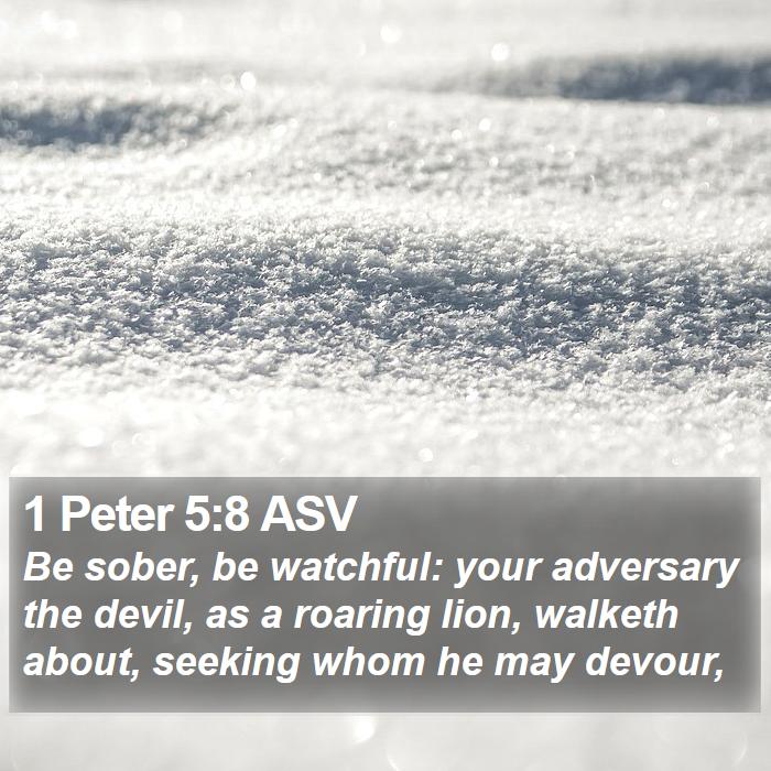 1 Peter 5:8 ASV Bible Verse Pictures